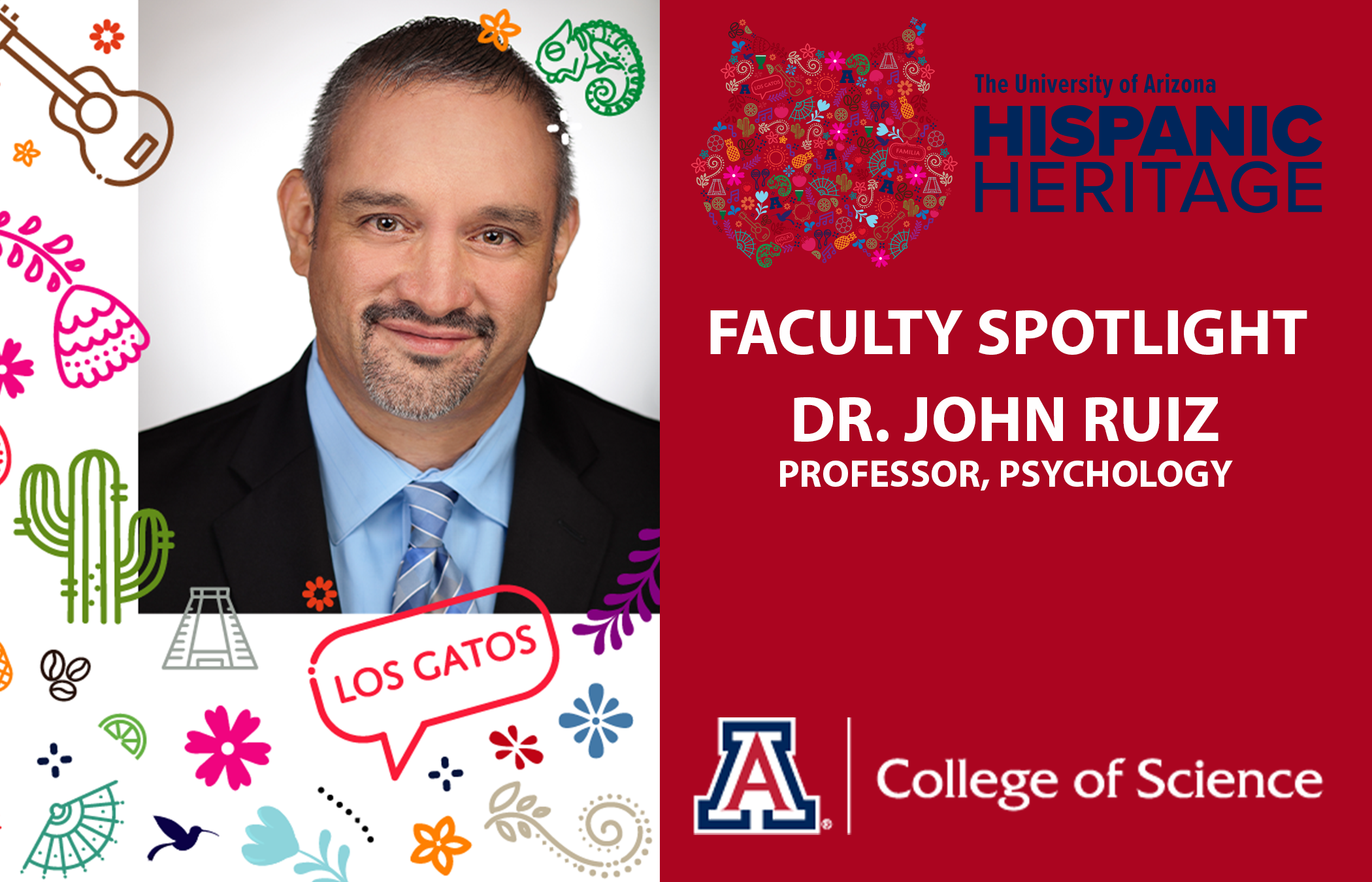 Hispanic Heritage Month Faculty Spotlight: Dr. John Ruiz | College of ...